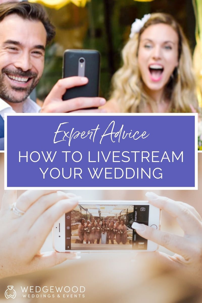 Expert Advice: How To Live Stream Your Wedding